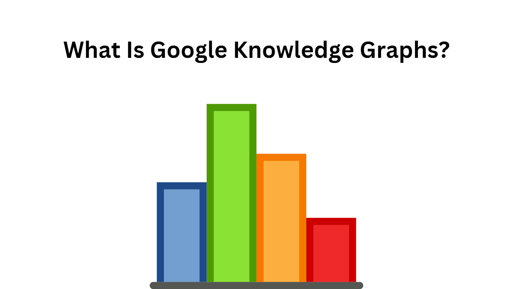 What Is Google Knowledge Graphs?